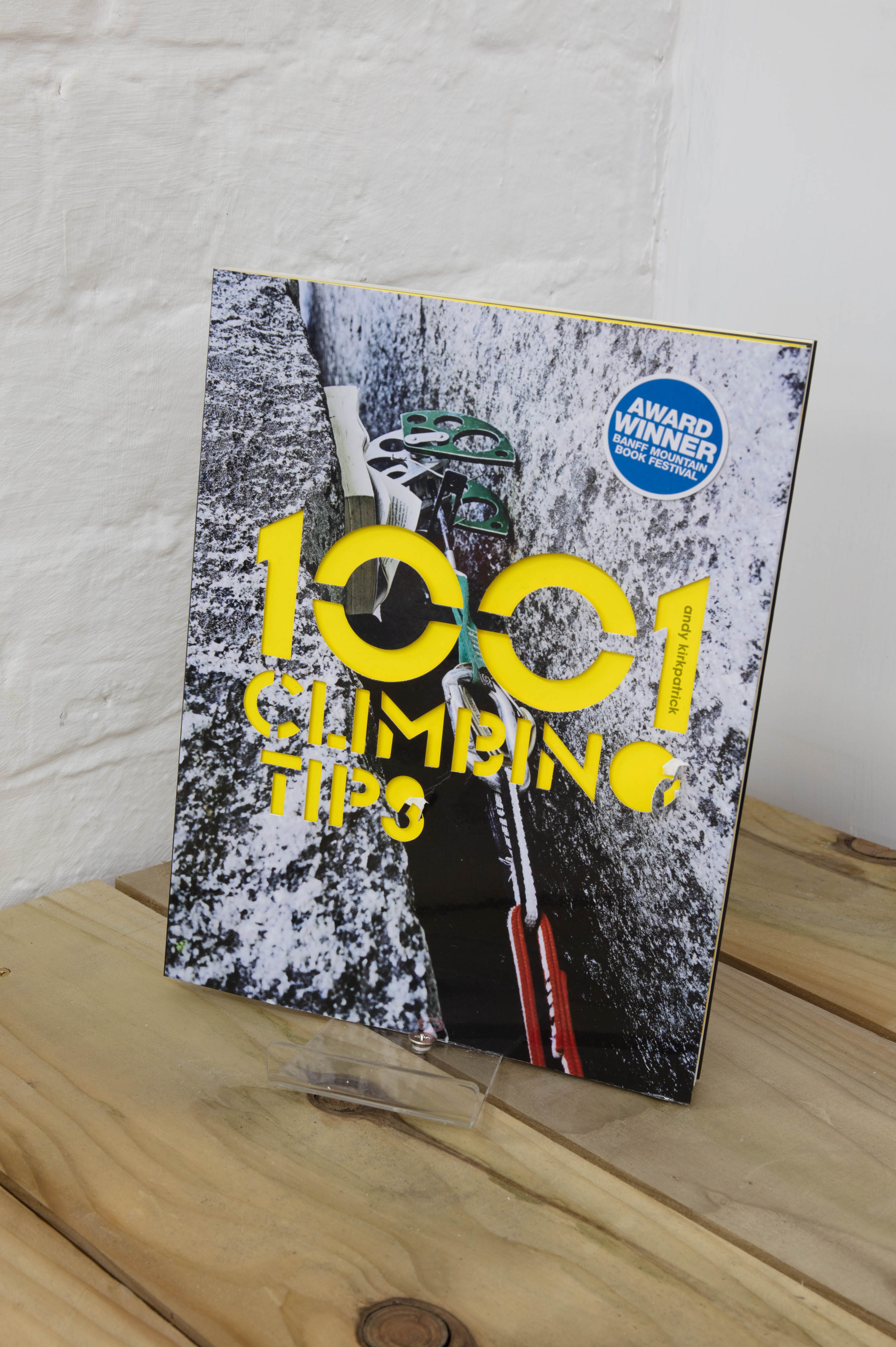 Andy Kirkpatrick - 1001 Climbing Tips – Dick's Climbing